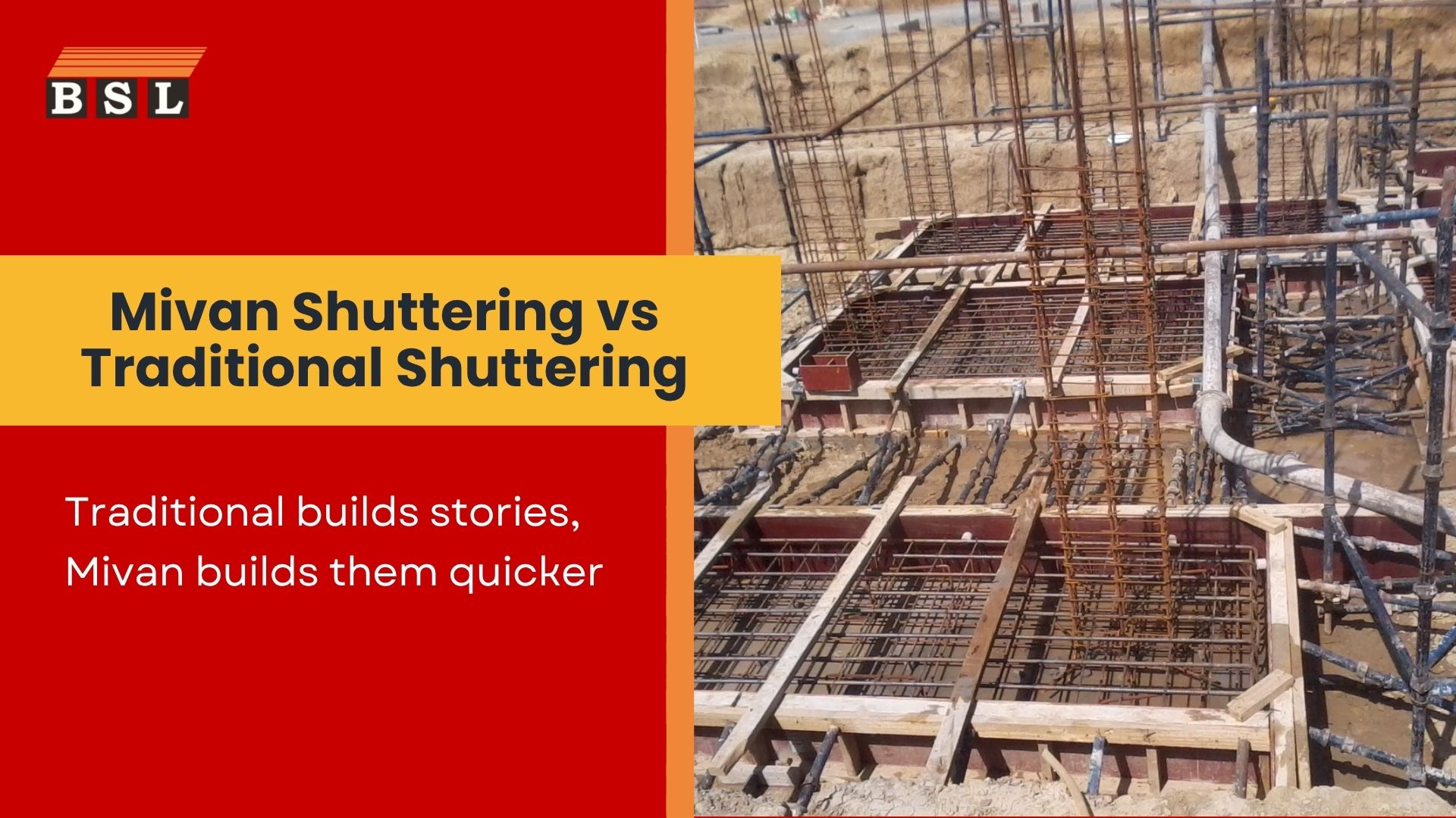 Mivan Shuttering Vs Traditional Shuttering Which Is Better For Your